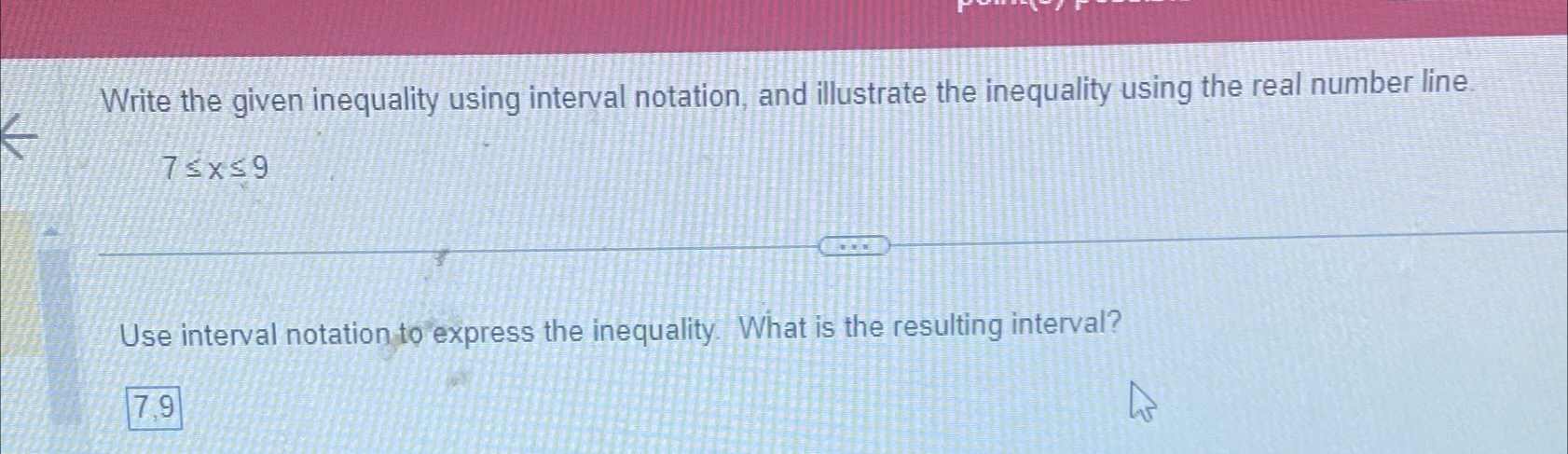 Solved Write the given inequality using interval notation, | Chegg.com