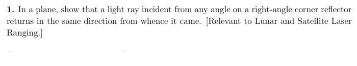 Solved 1. In a plane, show that a light ray incident from | Chegg.com