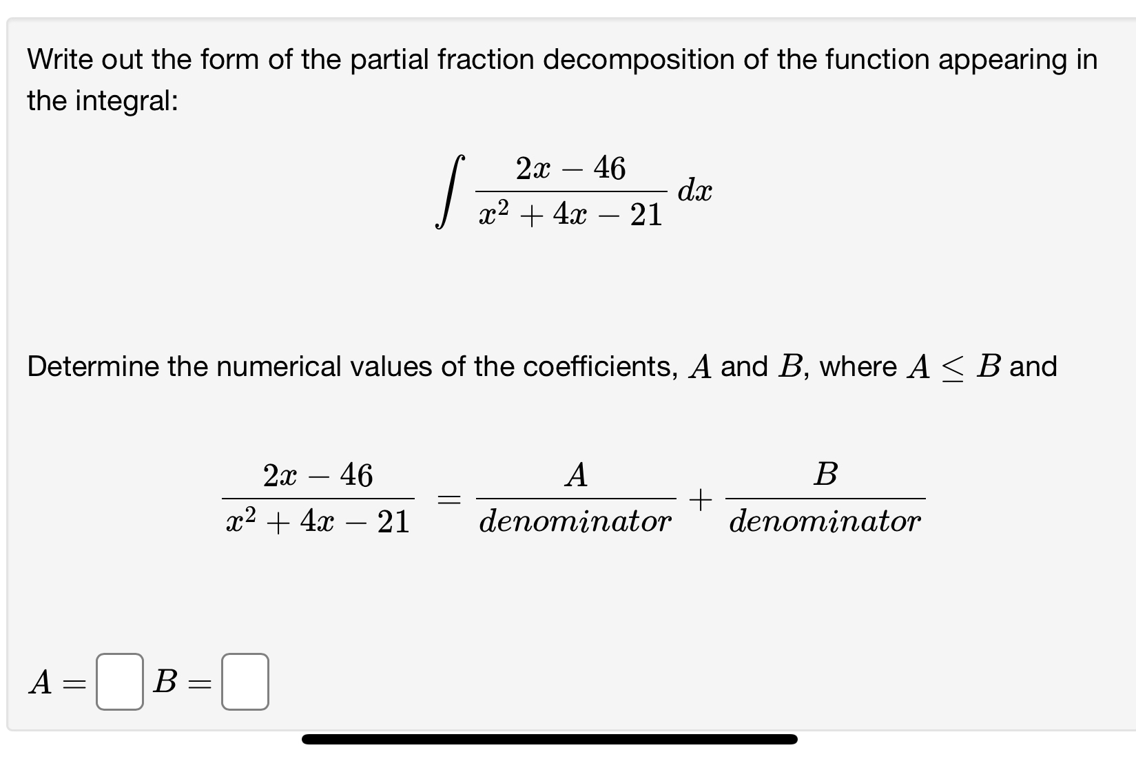 Solved Write out the form of the partial fraction | Chegg.com