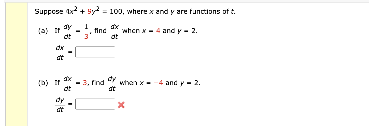 Solved Suppose 4x2+9y2=100, ﻿where x ﻿and y ﻿are functions | Chegg.com