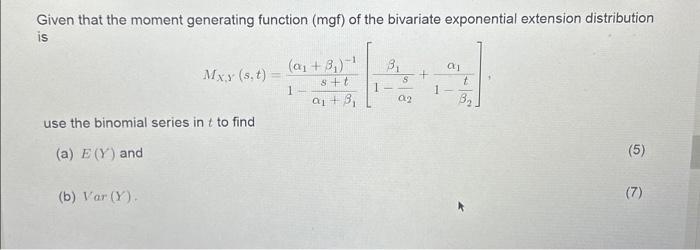 Solved Given that the moment generating function (mgf) of | Chegg.com