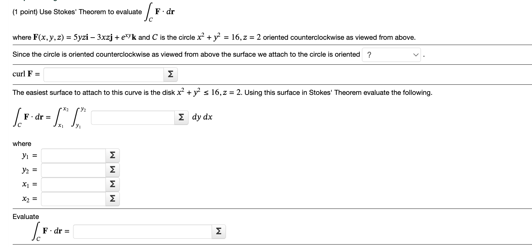 Solved (1 ﻿point) ﻿Use Stokes' Theorem to evaluate | Chegg.com