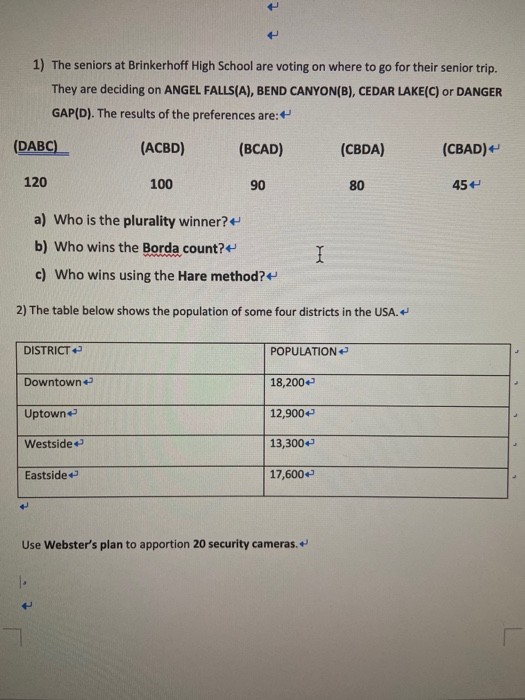 Solved 1) The seniors at Brinkerhoff High School are voting | Chegg.com