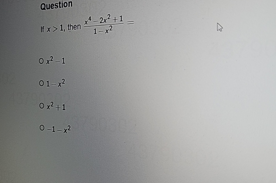 Solved QuestionIf x>1, ﻿then | Chegg.com