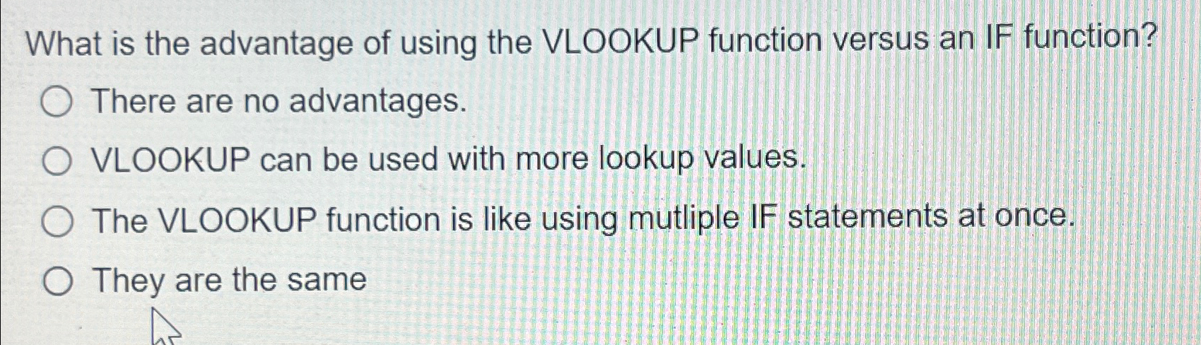 Solved What is the advantage of using the VLOOKUP function | Chegg.com