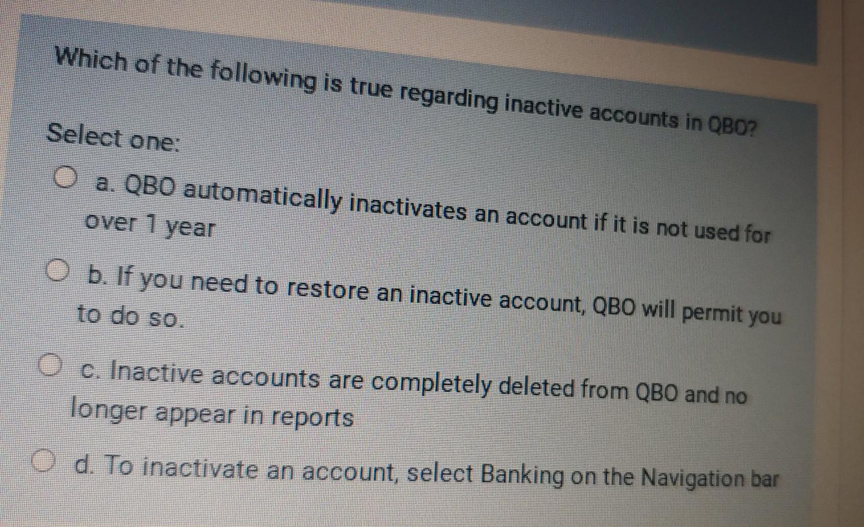 Solved Which of the following is true regarding inactive | Chegg.com