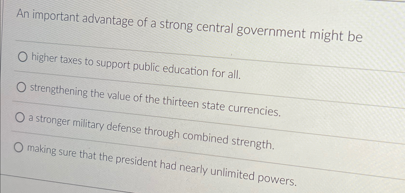 Solved An important advantage of a strong central government | Chegg.com