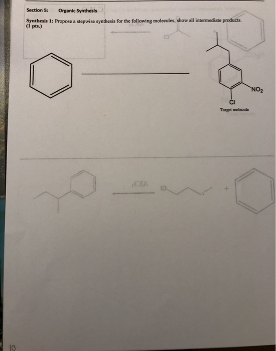 Solved Section 5: Organic Synthesis Synthesis 1: Propose a | Chegg.com
