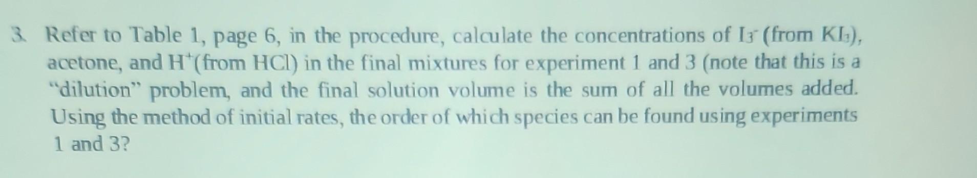 Solved Refer to Table 1, page 6, in the procedure, calculate | Chegg.com