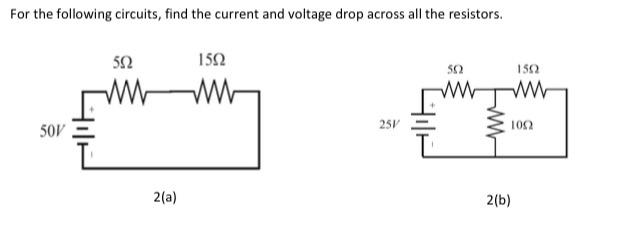 Solved For the following circuits, find the current and | Chegg.com