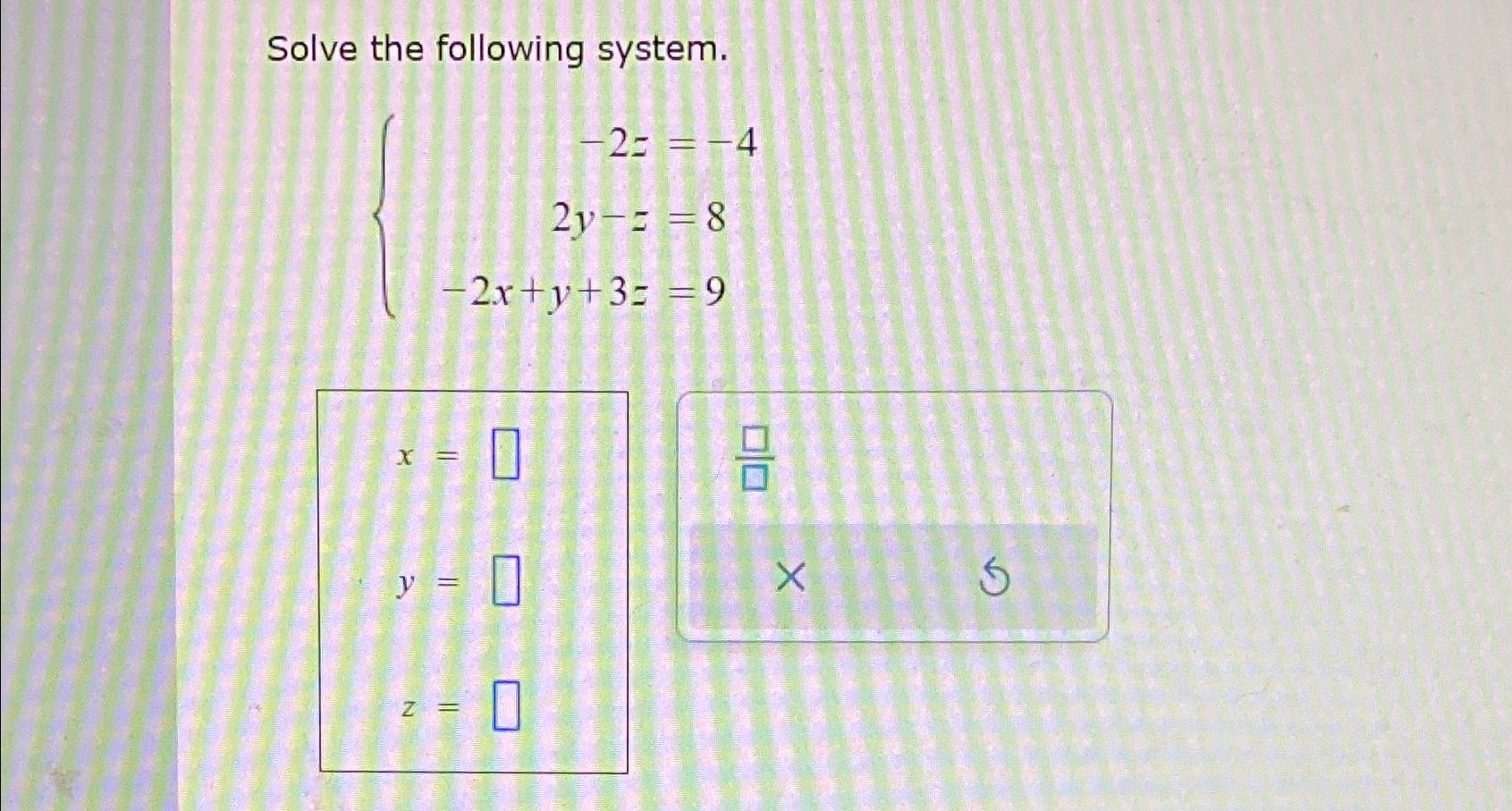 Solved Solve the following | Chegg.com