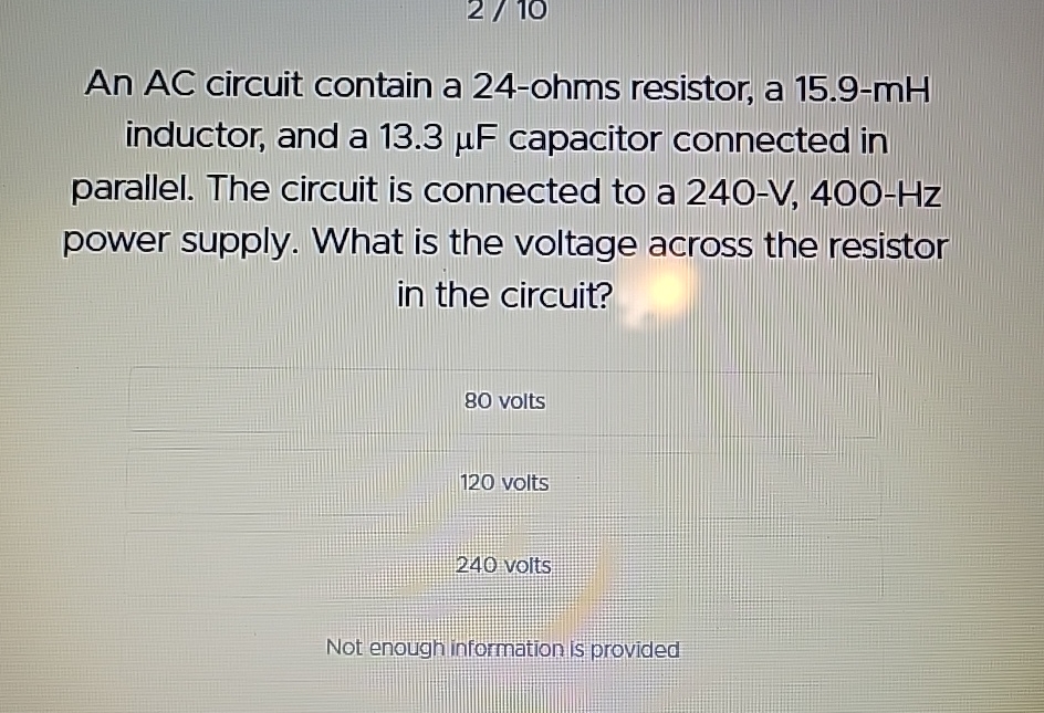 Solved An AC circuit contain a 24- ﻿ohms resistor, a 15.9-mH | Chegg.com