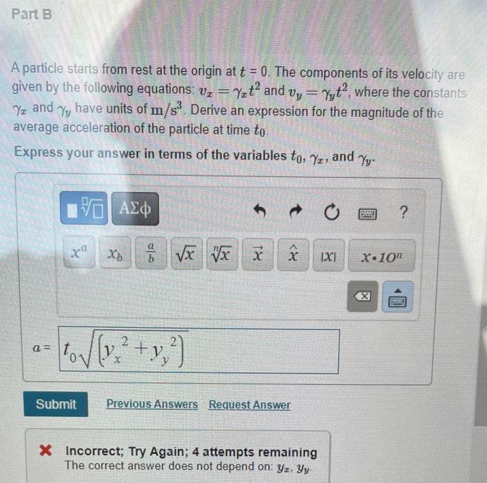 [solved] Part B A Particle Starts From Rest At The Origin