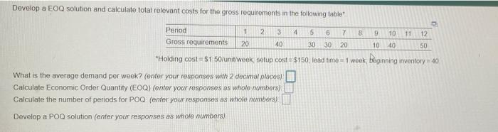 Solved Develop a EOQ solution and calculate total relevant | Chegg.com