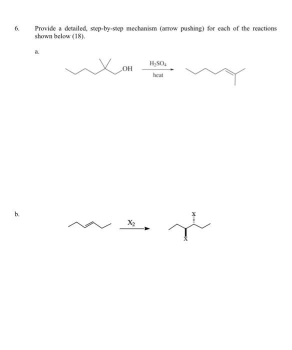 Solved 6. Provide a detailed, step-by-step mechanism (arrow | Chegg.com