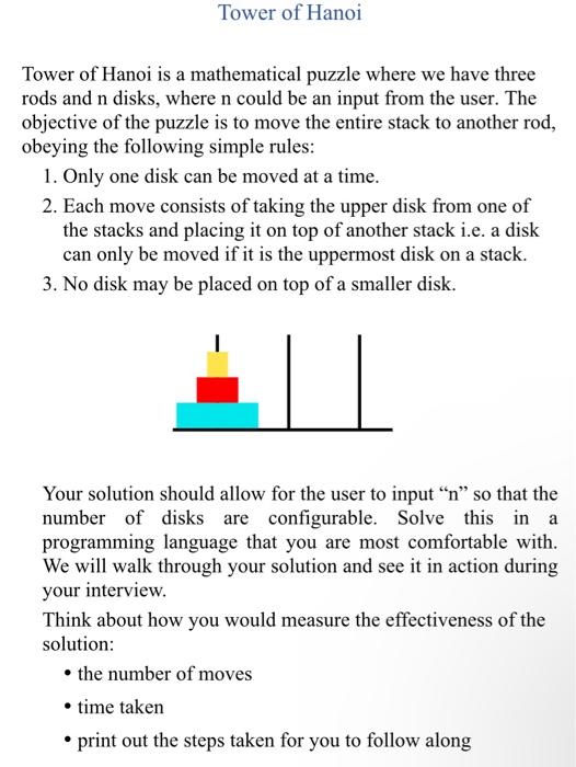 Solved Tower of Hanoi Tower of Hanoi is a mathematical | Chegg.com