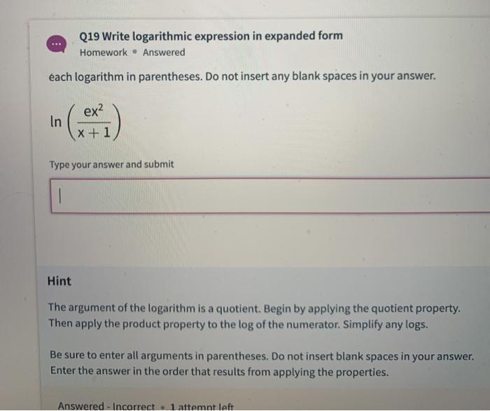 Solved Q19 Write logarithmic expression in expanded form | Chegg.com
