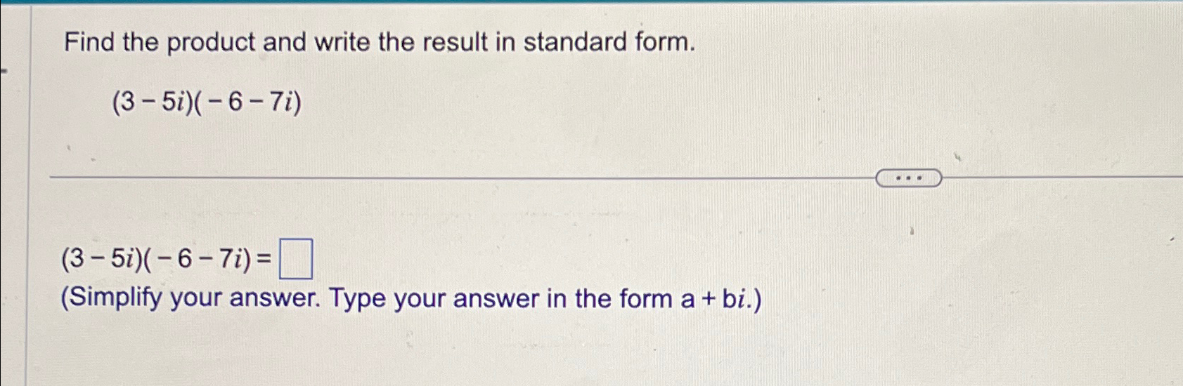 Solved Find the product and write the result in standard | Chegg.com