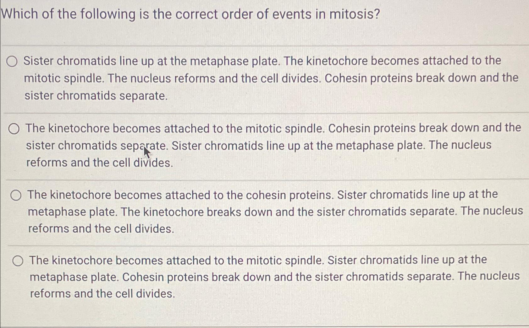 Solved Which of the following is the correct order of events | Chegg.com