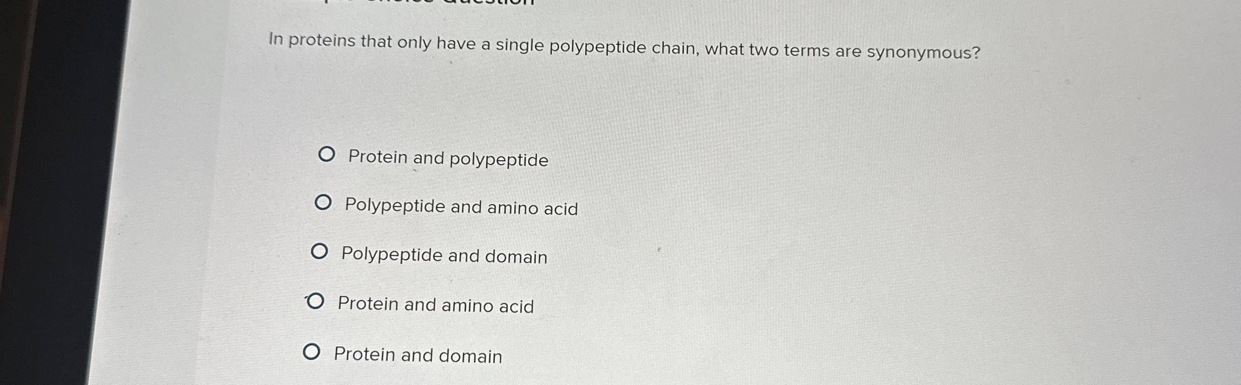 Solved In proteins that only have a single polypeptide | Chegg.com