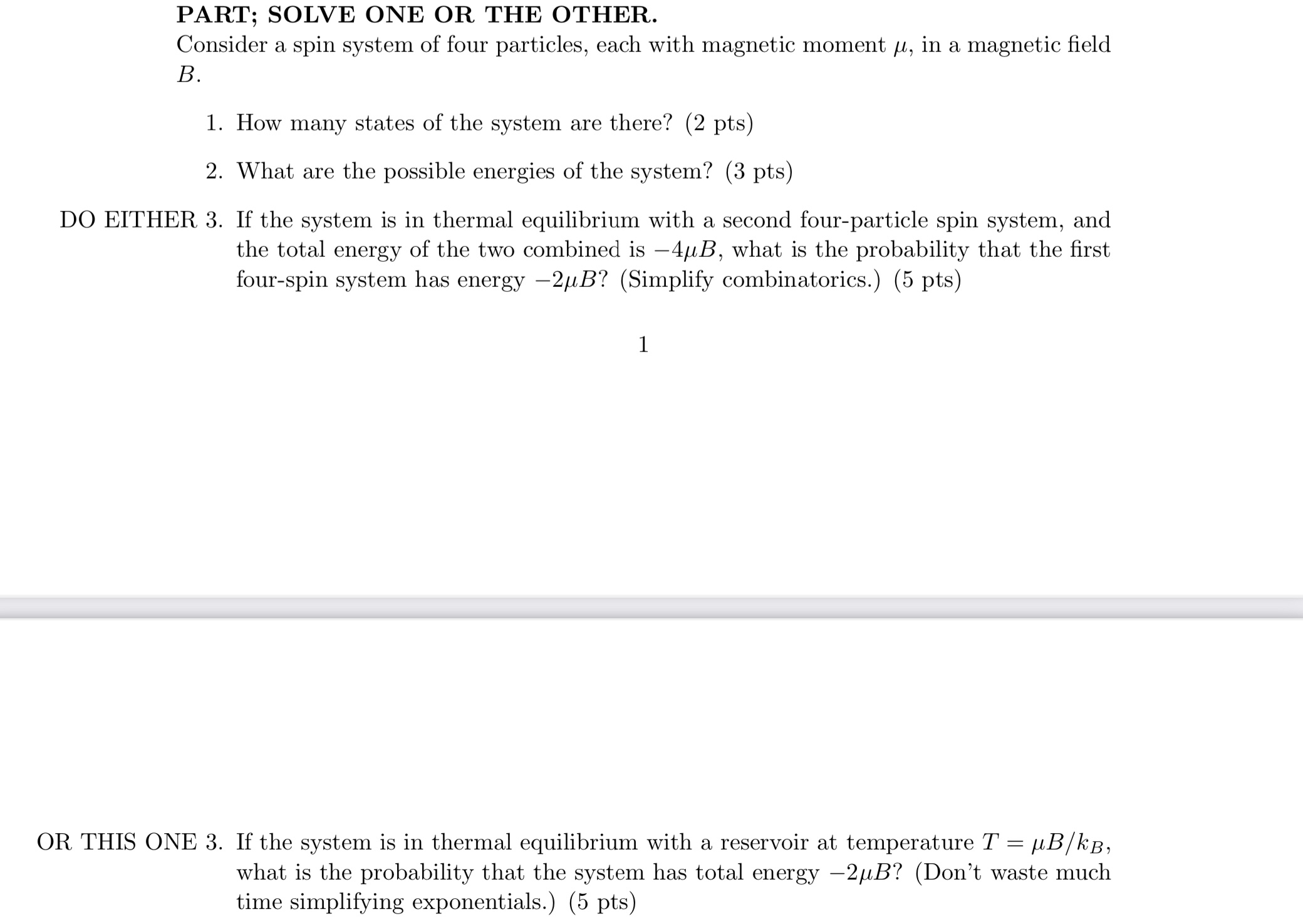 Solved PART; SOLVE ONE OR THE OTHER.Consider a spin system | Chegg.com
