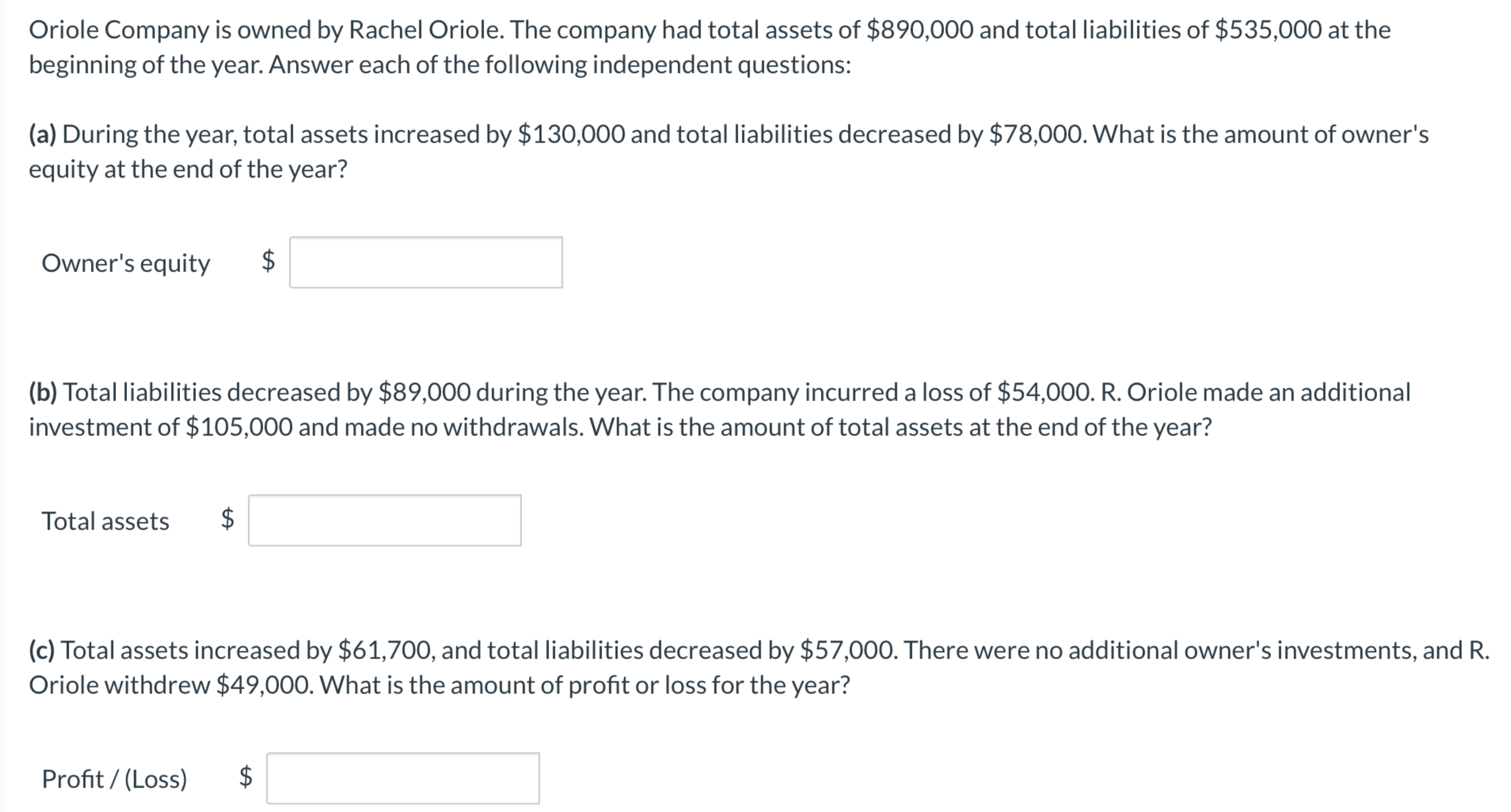 Solved (b) ﻿Total liabilities decreased by $89,000 ﻿during | Chegg.com