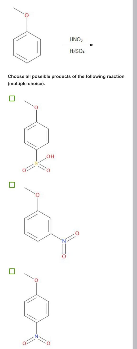 Solved HNO3 H2SO4 Choose all possible products of the | Chegg.com