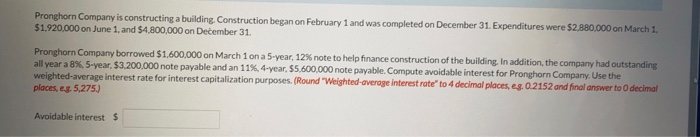Solved Pronghorn Company is constructing a building. | Chegg.com