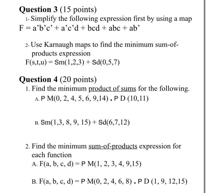Question 3 ( 15 points) 1- Simplify the following | Chegg.com Question 3 ( 15 points) 1- Simplify the following | Chegg.com