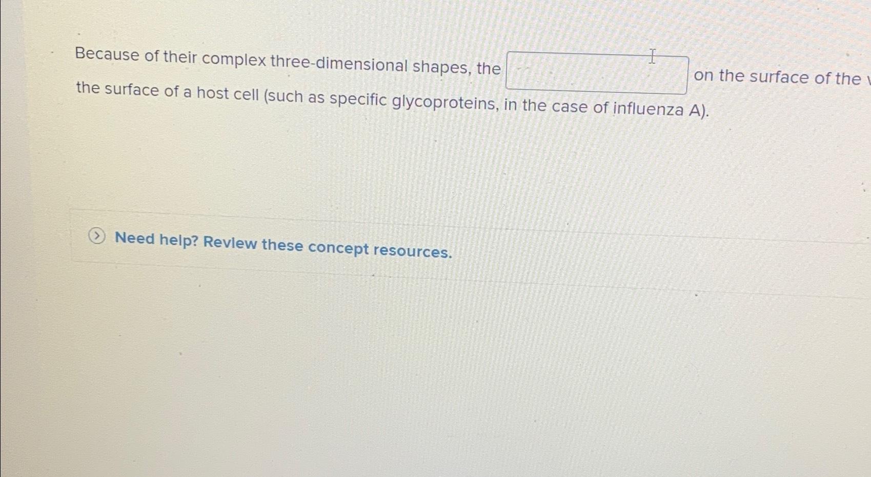 Solved Because of their complex three-dimensional shapes, | Chegg.com