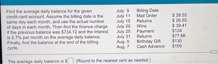 Solved Find the average daily balance for the given credit | Chegg.com