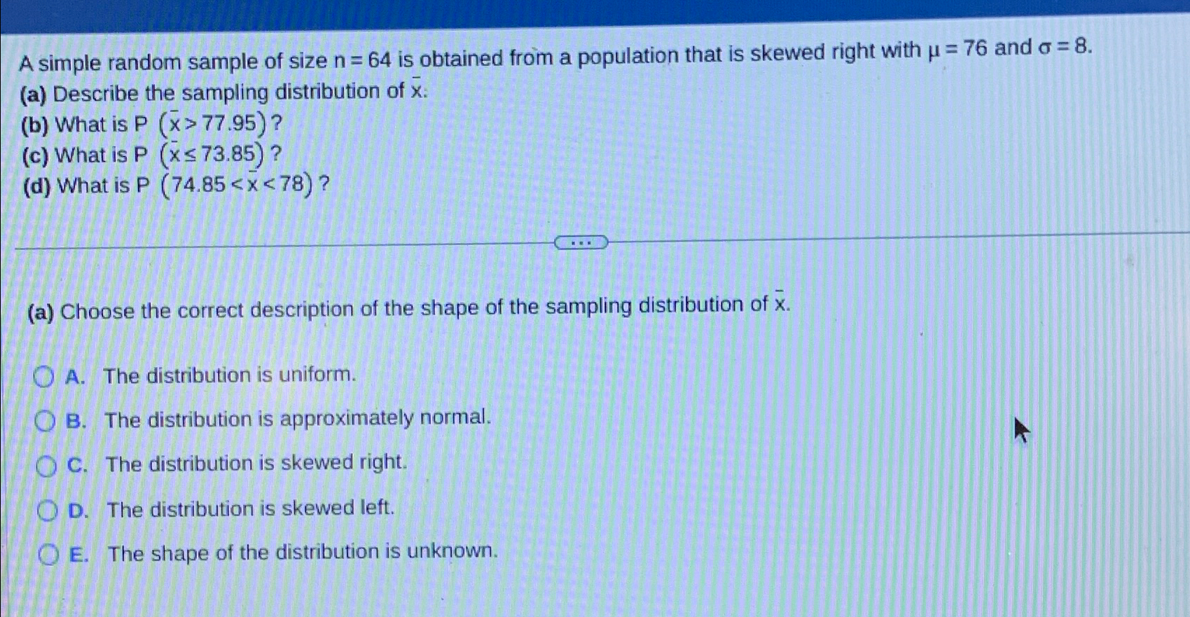 A simple random sample of size n=64 ﻿is obtained from | Chegg.com