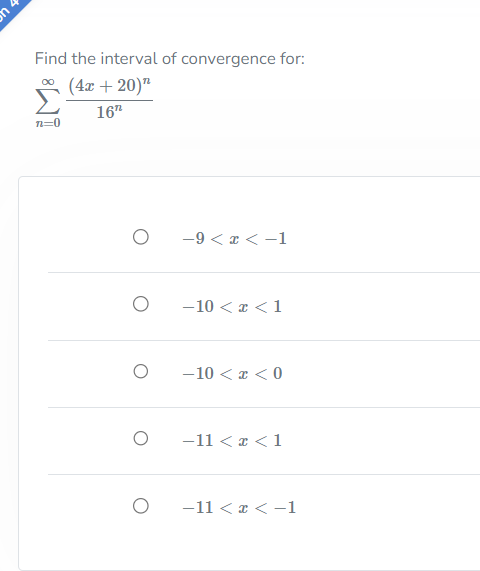 Solved Find the interval of convergence | Chegg.com