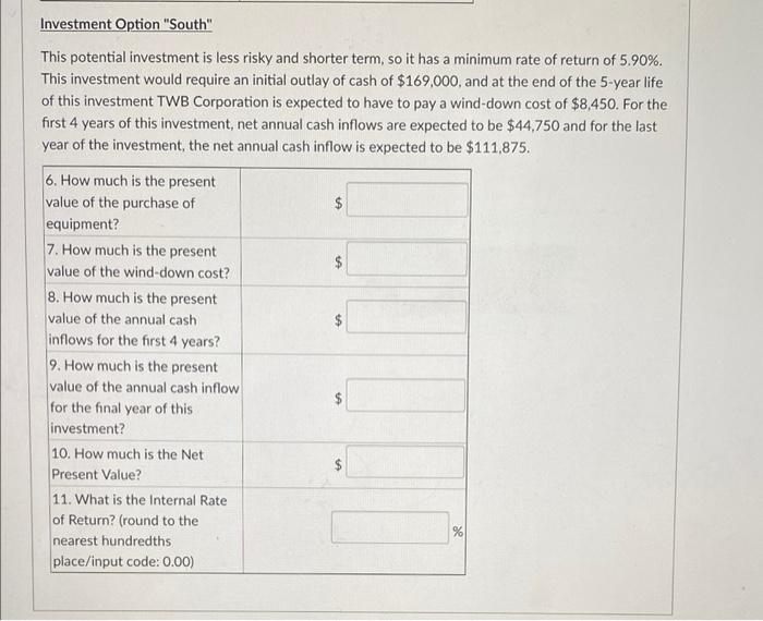 Solved TWB Corporation is considering two possible | Chegg.com