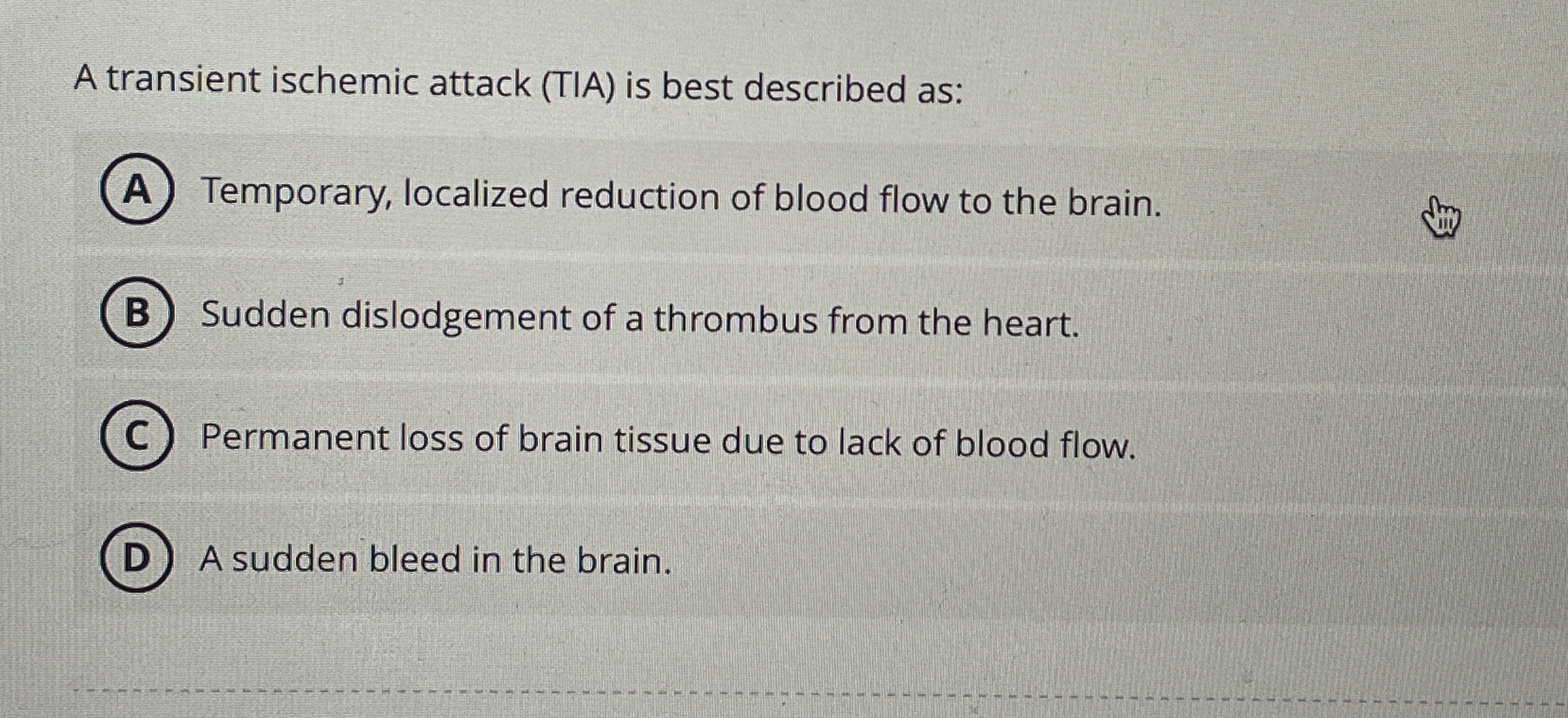 High Quality SOLUTION A transient ischemic attack (TIA) ﻿is best ...