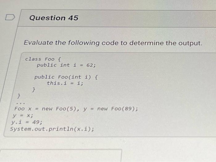 Solved Evaluate the following code to determine the | Chegg.com