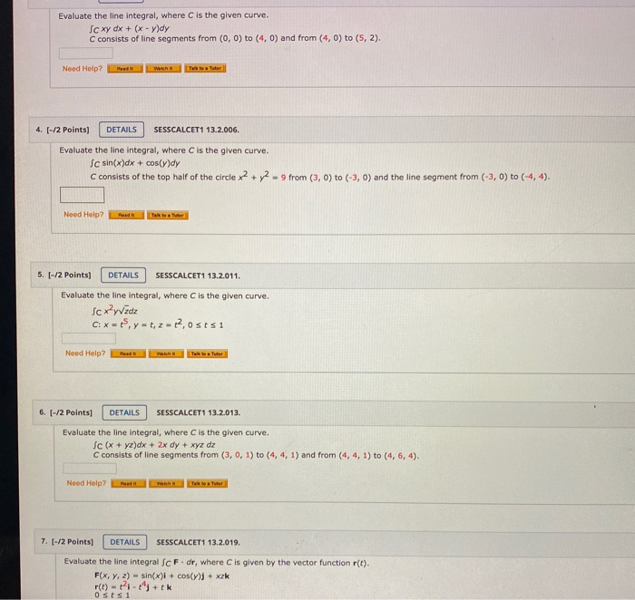 Solved Evaluate the line integral, where C is the given | Chegg.com