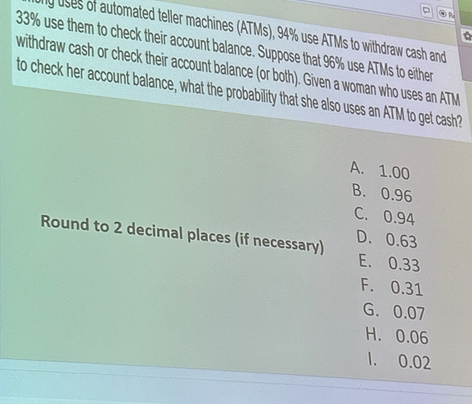 Solved 33% ﻿us of automated teller machines (ATMs), 94% ﻿use | Chegg.com