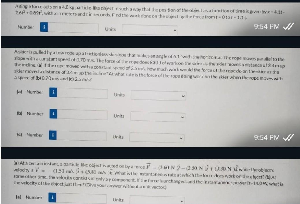 Solved A single force acts on a 4.8 kg particle-like object | Chegg.com