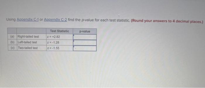 Solved Use Excel to find the critical value of z for each | Chegg.com