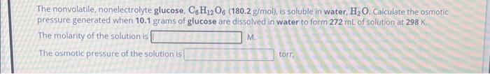 Solved The nonvolatile, nonelectrolyte glucose, | Chegg.com