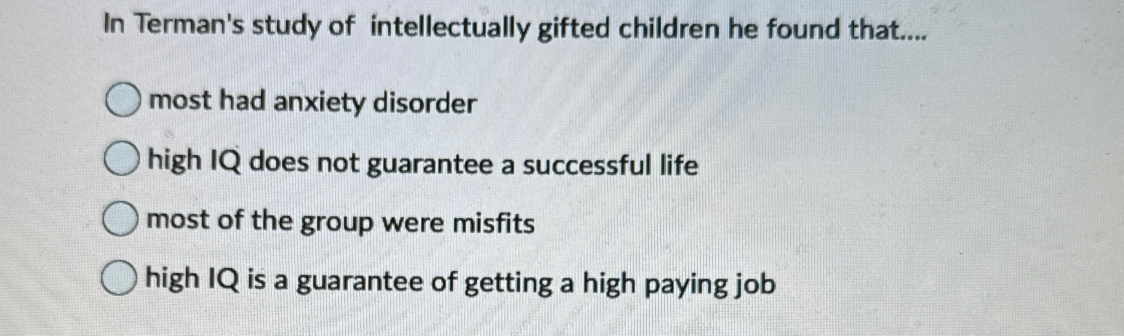 Solved In Terman's study of intellectually gifted children | Chegg.com