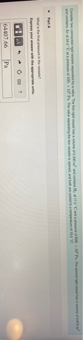 Solved Consider two connected rigid vessels separated by a | Chegg.com