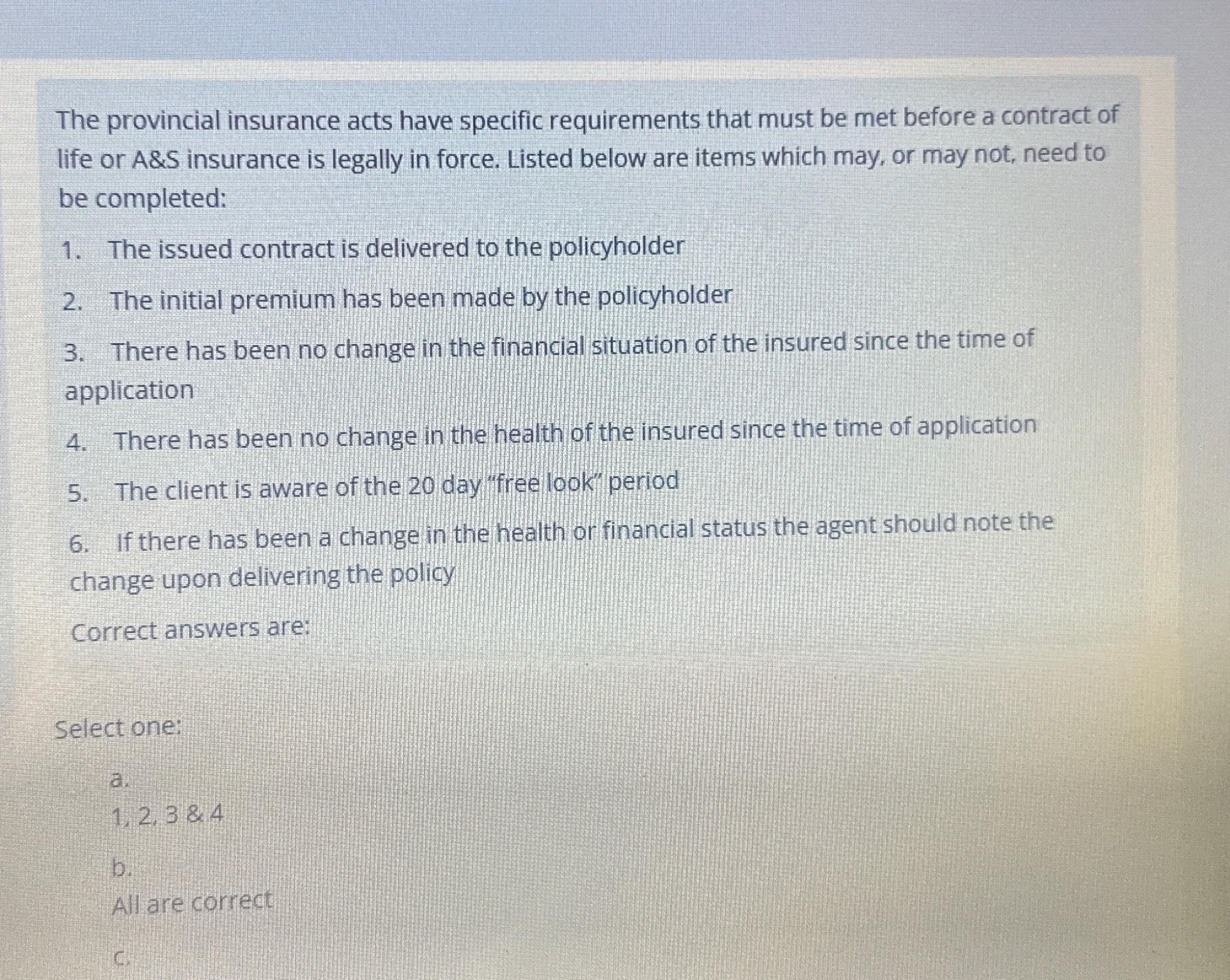 Solved The provincial insurance acts have specific | Chegg.com