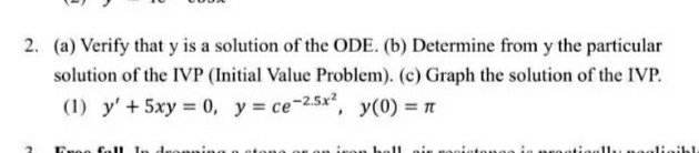 Solved 2. (a) Verify that y is a solution of the ODE. (b) | Chegg.com