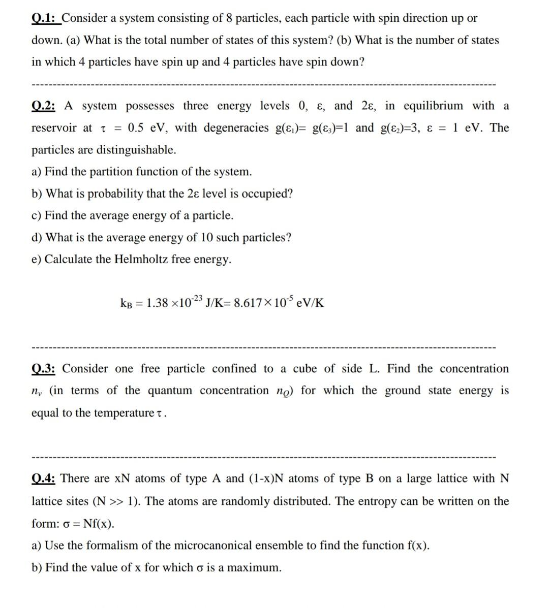Solved 0.1: Consider a system consisting of 8 particles, | Chegg.com
