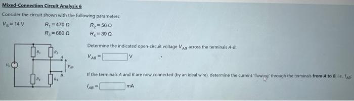 Solved Mixed-Connection Circuit Analysis 6 Consider the | Chegg.com