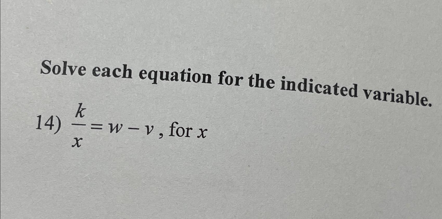 Solve each equation for the indicated | Chegg.com