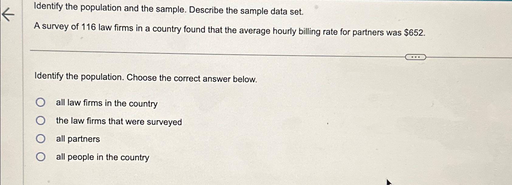 Solved Identify the population and the sample. Describe the | Chegg.com