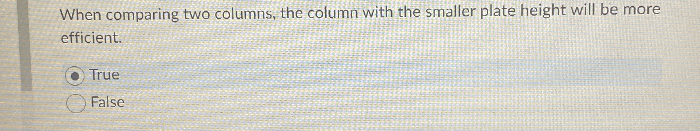 Solved When comparing two columns, the column with the | Chegg.com